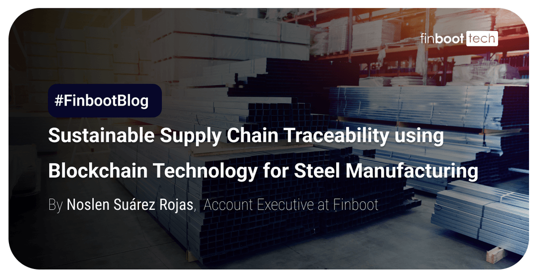 Sustainable Supply Chain Traceability using Blockchain Technology for Steel Manufacturing